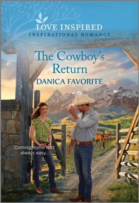 The Cowboy's Return | Favorite, Danica - 교보문고