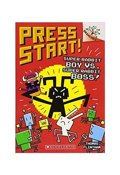 Press Start! #4 : Super Rabbit Boy vs. Super Rabbit Boss! (A Branches ...