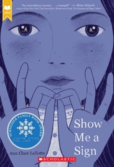 Show Me a Sign (Show Me a Sign, Book 1) | Lezotte, Ann Clare - 교보문고