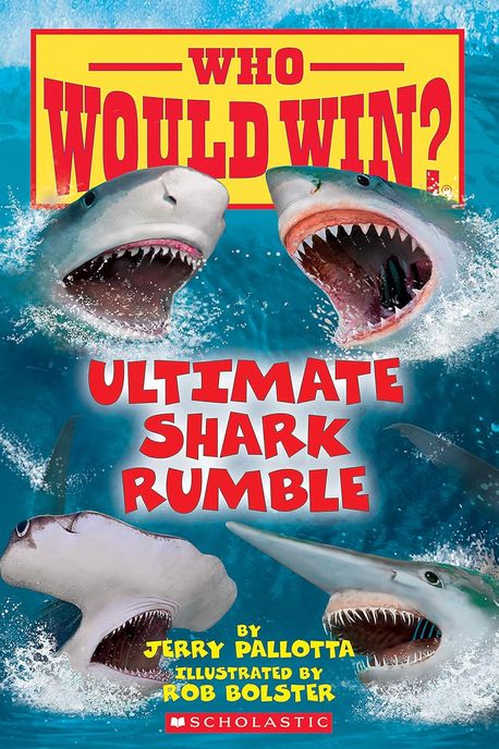 Ultimate Shark Rumble (Who Would Win?) | Jerry Pallotta - 교보문고