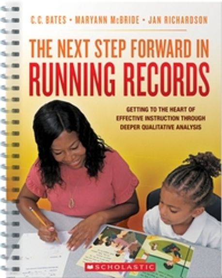 The Next Step Forward in Running Records | Richardson, Janice - 교보문고