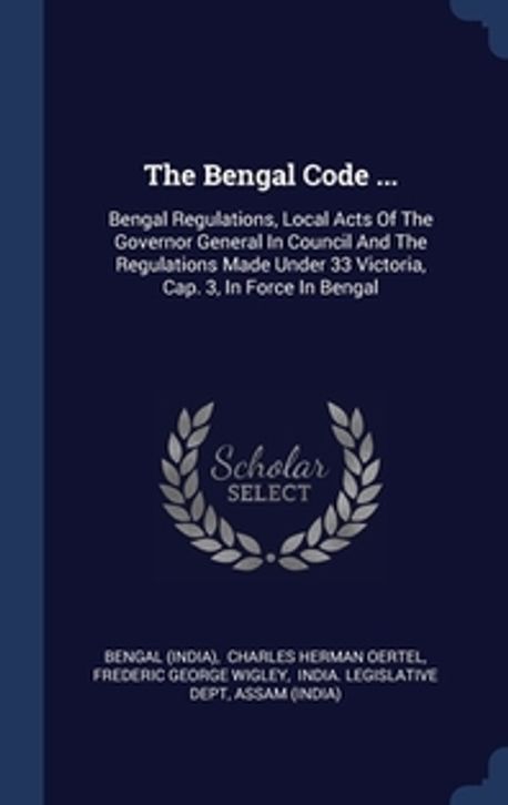 The Bengal Code ... | (India), Bengal - 교보문고