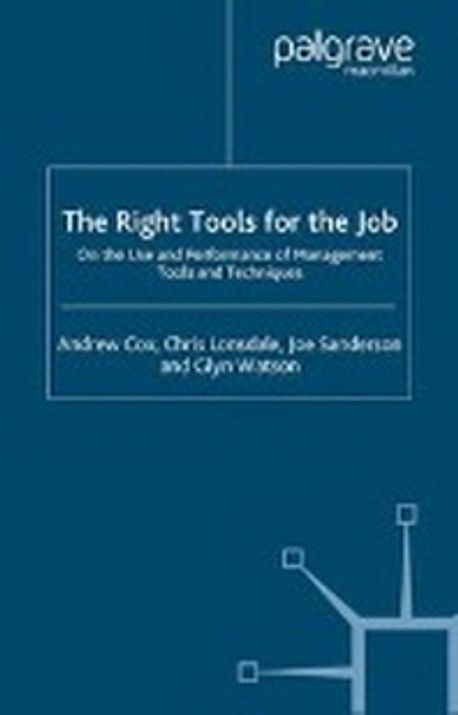 The Right Tools for the Job | Cox, A. - 교보문고