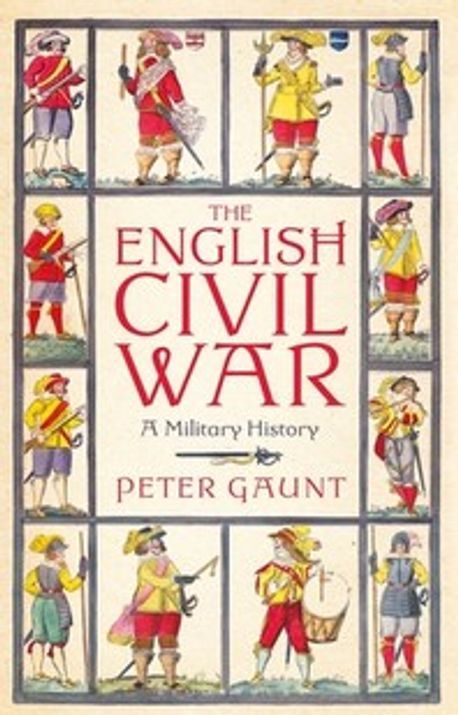 The English Civil War | Gaunt, Peter - 교보문고