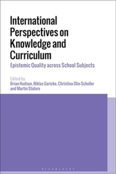 International Perspectives on Knowledge and Curriculum | Hudson, Brian ...