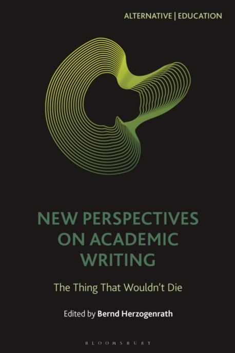 New Perspectives on Academic Writing | Herzogenrath, Bernd - 교보문고