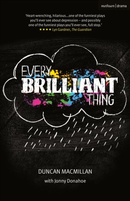 Every Brilliant Thing | Duncan Macmillan - 교보문고