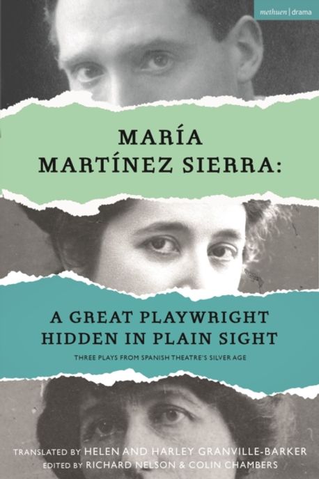 Maria Martinez Sierra: A Great Playwright Hidden in Plain Sight | Maria ...