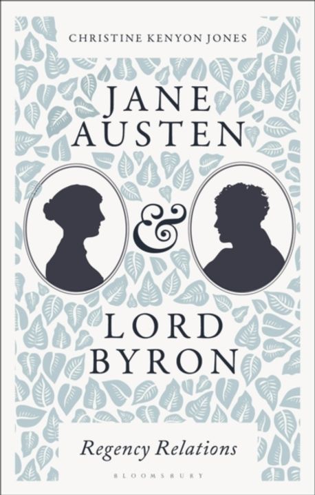 Jane Austen and Lord Byron | Christine Kenyon Jones - 교보문고