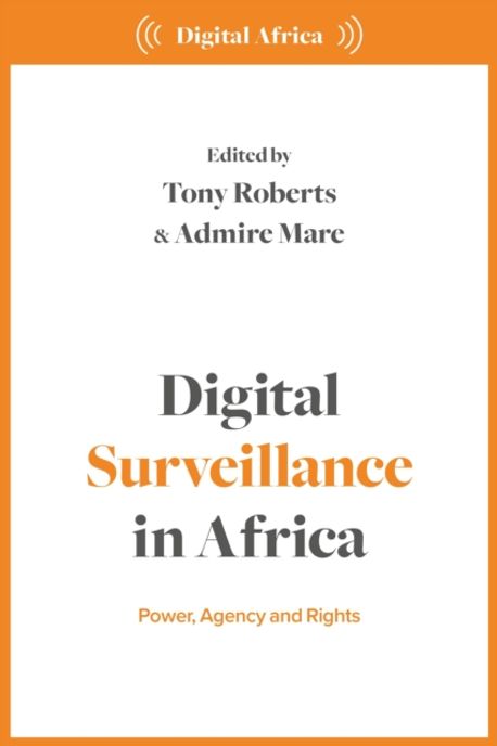 Digital Surveillance in Africa | Roberts, Tony - 교보문고