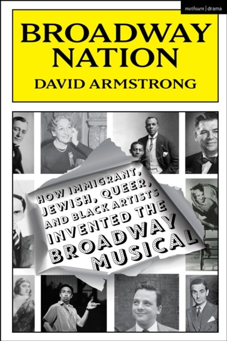 Broadway Nation | Armstrong, David - 교보문고