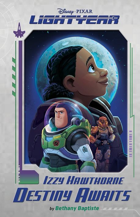 Disney Pixar Lightyear Izzy Hawthorne | Disney Books - 교보문고