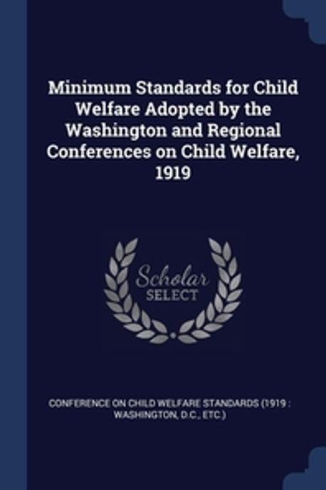 Minimum Standards for Child Welfare Adopted by the Washington and ...