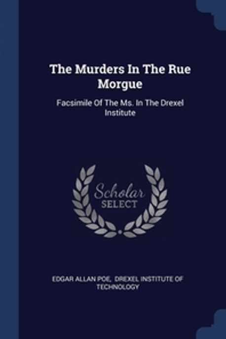 The Murders In The Rue Morgue | Poe, Edgar Allan - 교보문고