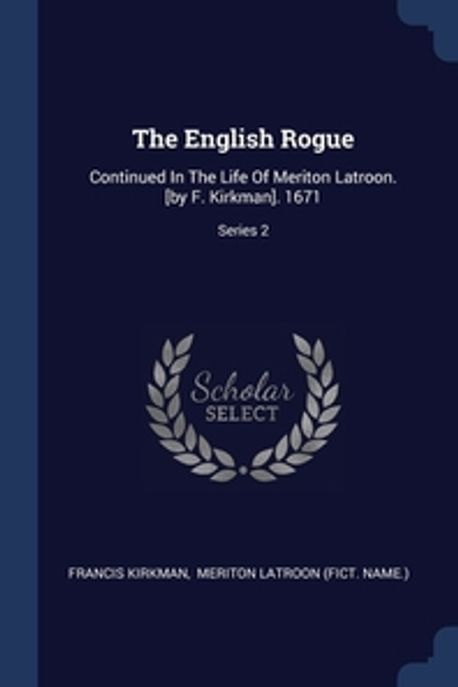 The English Rogue | Kirkman, Francis - 교보문고