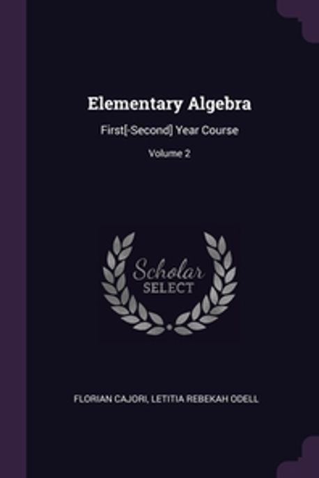 Elementary Algebra | Cajori, Florian - 교보문고