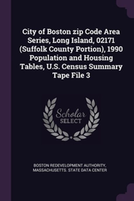 City of Boston zip Code Area Series, Long Island, 02171 (Suffolk County ...