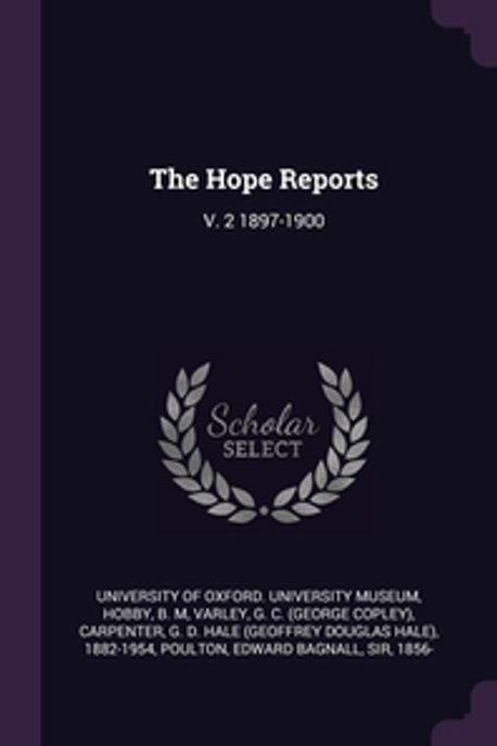 The Hope Reports | University of Oxford University Museum - 교보문고