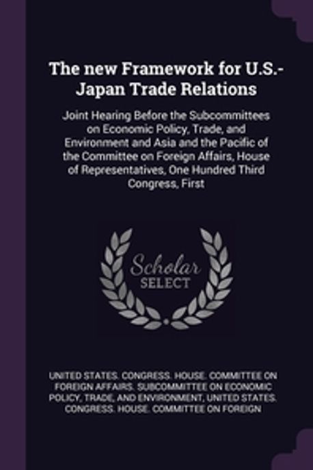 The new Framework for U.S.-Japan Trade Relations | United States ...