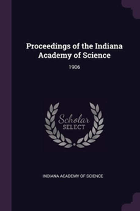 Proceedings of the Indiana Academy of Science | Indiana Academy of ...