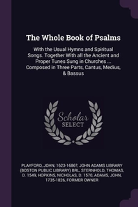 The Whole Book of Psalms | Playford, John - 교보문고