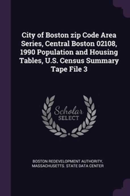 City of Boston zip Code Area Series, Central Boston 02108, 1990 ...