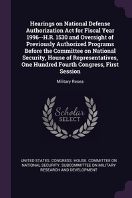 Hearings on National Defense Authorization Act for Fiscal Year 1996--H ...