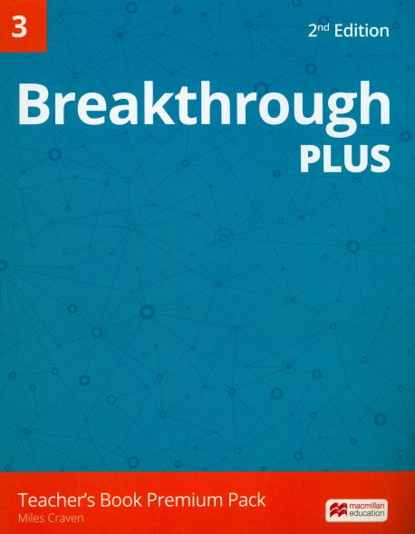 Breakthrough Plus 3(Teacher's Book Premium Pack) | Miles Craven - 교보문고