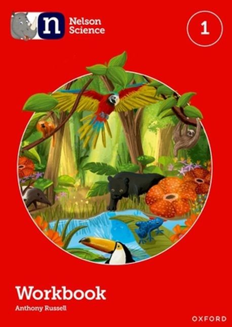 Nelson Science 2nd Edition Workbook 1 | Anthony Russell - 교보문고