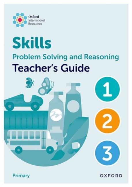 Oxford International Skills: Problem Solving and Reasoning: Teacher's ...