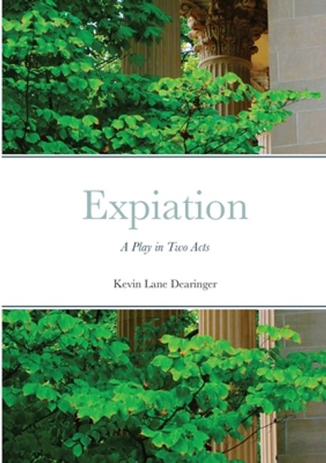 Expiation | Dearinger, Kevin Lane - 교보문고