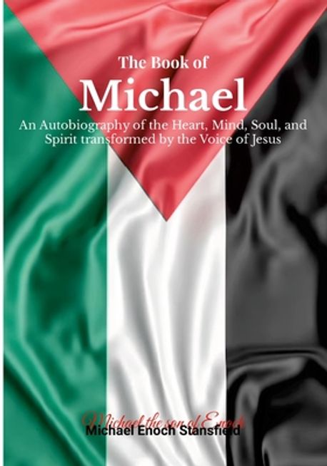 The Book of Michael | Stansfield, Michael - 교보문고