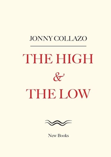 The High & The Low | Collazo, Jonny - 교보문고