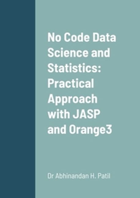 No Code Data Science and Statistics | Patil, Abhinandan H. - 교보문고