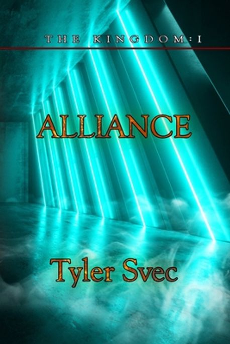 Alliance (Softcover) | Svec, Tyler - 교보문고