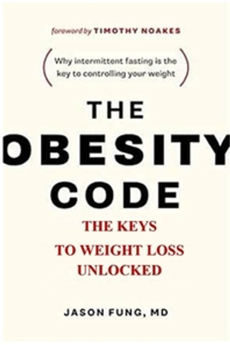 The Obesity Code | Fung, Jason - 교보문고