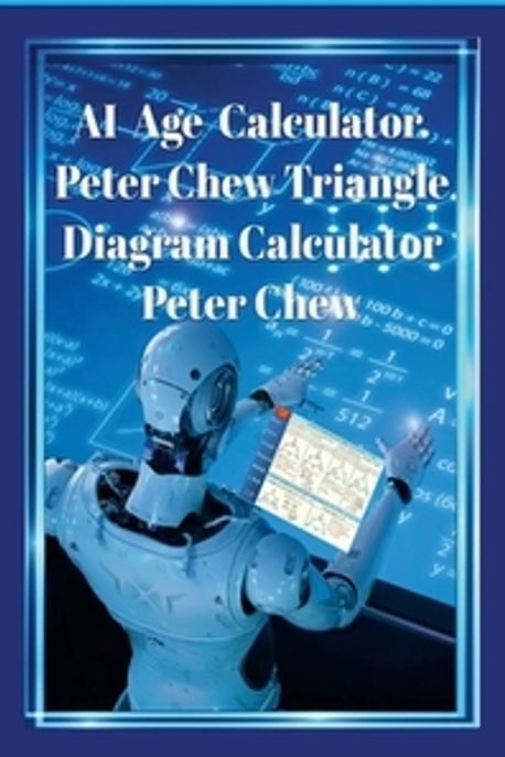AI Age Calculator Peter Chew Triangle Diagram Calculator . | Chew, Peter - 교보문고