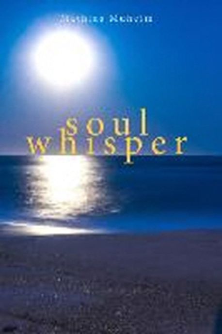 Soul Whisper | Muheim, Mathias - 교보문고