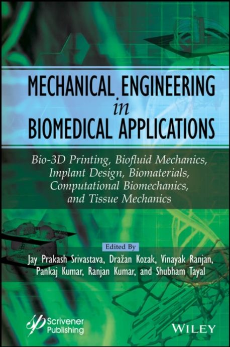 Mechanical Engineering in Biomedical Application | Srivastava, Jay Prakash - 교보문고