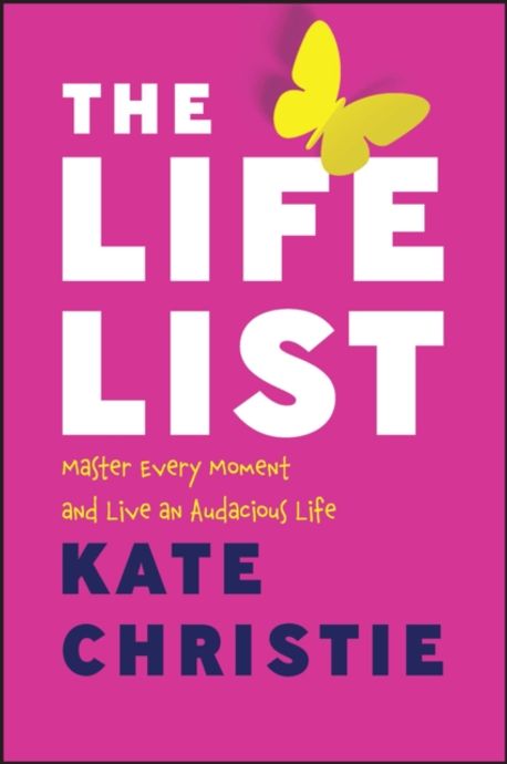 The Life List | Kate Christie - 교보문고