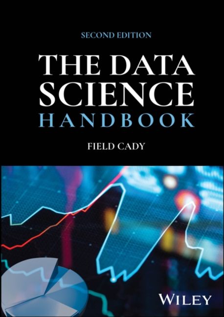 The Data Science Handbook | Cady, Field - 교보문고