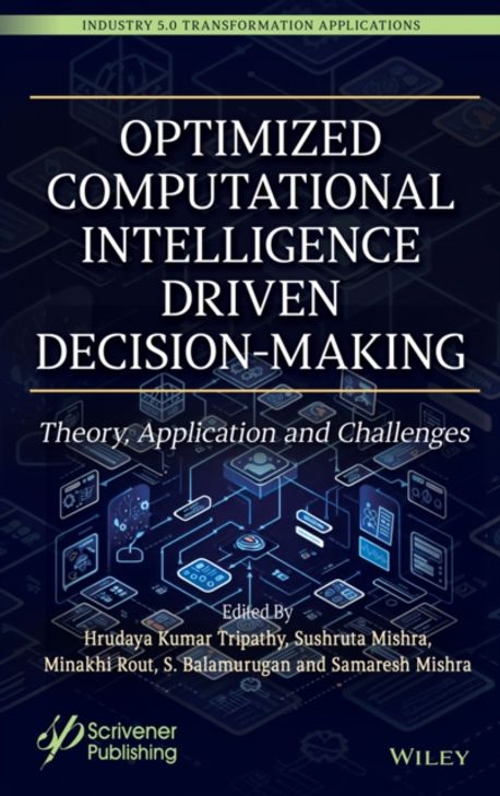 Optimized Computational Intelligence Driven Decision-Making | Tripathy, Hrudaya Kumar - 교보문고