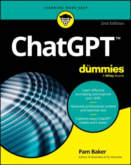 ChatGPT for Dummies | Baker, Pam - 교보문고