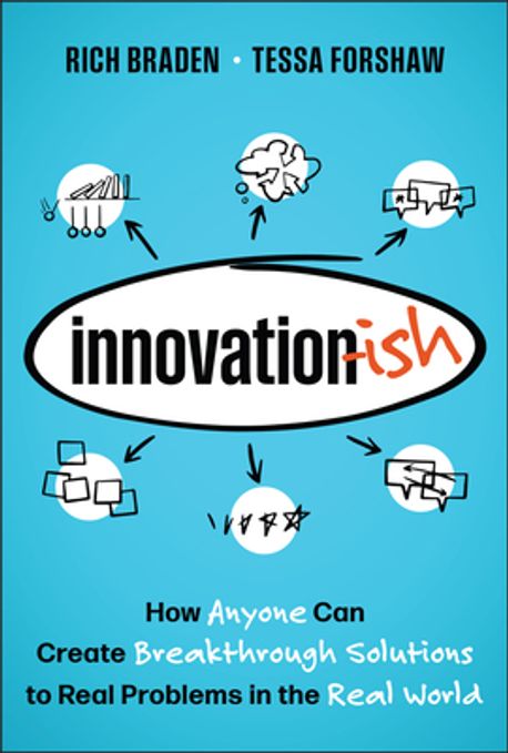 Innovation-Ish | Braden, Richard - 교보문고