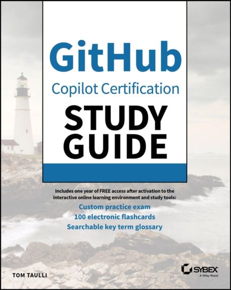 Github Copilot Certification Study Guide | Taulli, Tom - 교보문고