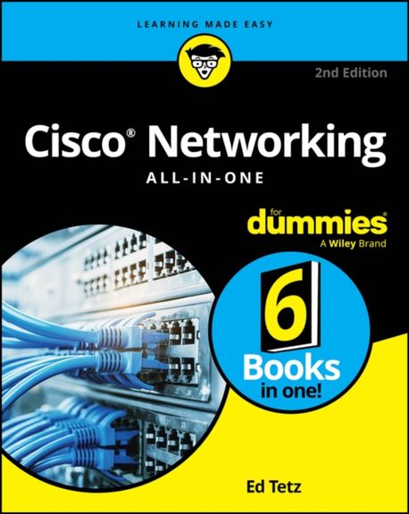 Cisco Networking All-In-One for Dummies | Tetz, Edward - 교보문고