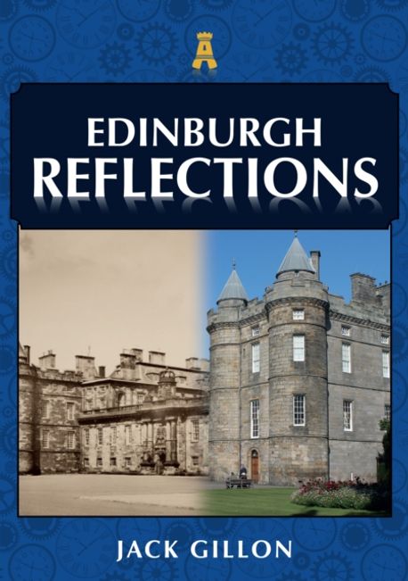 Edinburgh Reflections | Jack Gillon - 교보문고