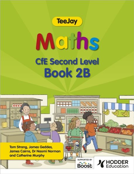 TeeJay Maths CfE Second Level Book 2B Second Edition | Thomas Strang - 교보문고