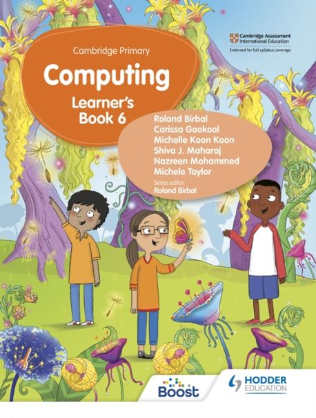 Cambridge Primary Computing Learner's Book Stage 6 | Roland Birbal - 교보문고
