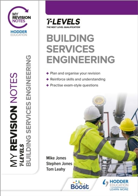 My Revision Notes: Building Services Engineering T Level | Mike Jones ...